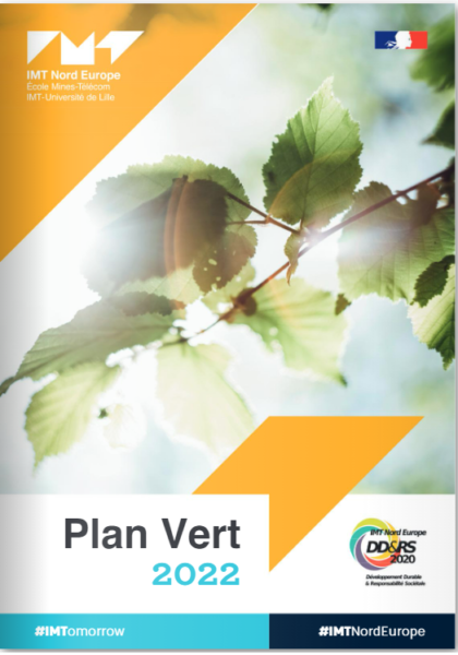 Découvrez notre Plan Vert 2022 ! - IMT Nord Europe